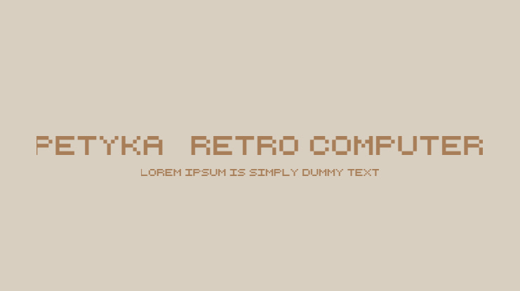 Petyka - Retro Computer Font : Download Free for Desktop & Webfont Petyka - Retro Computer Font : Download Free for Desktop & Webfont